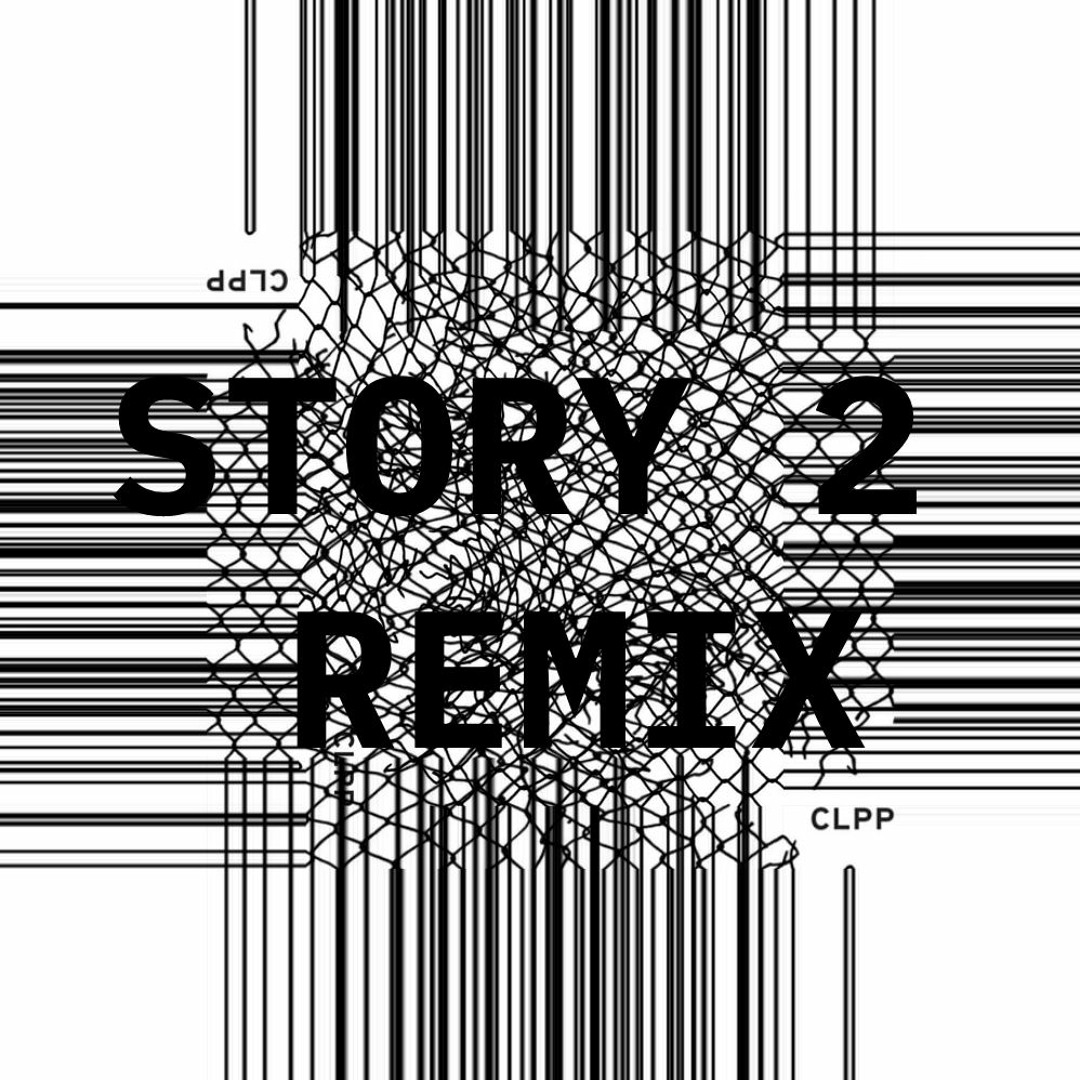 Stream CLIPPING – STORY 2 (MUDDY WIRES REMIX) by James Staub | Listen ...