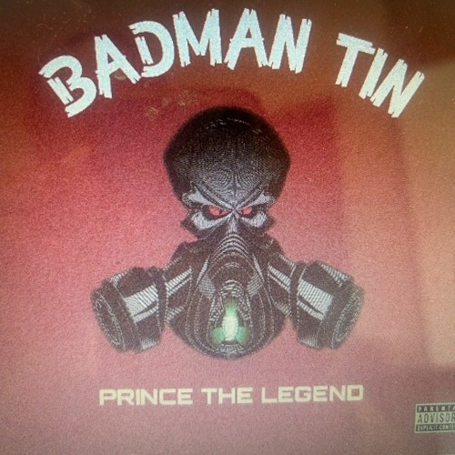 Stream Prince The Legend - BADMAN TIN Ft RuudBoi Bugzy by RuudBoi Bugzy ...