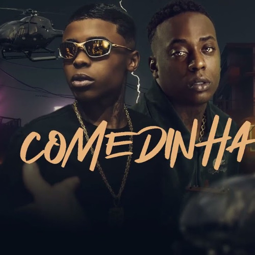 Stream COMEDINHA FICOU BRAVO - MC Negão Original, MC Meno K e DJ Japa NK (Love Funk) by DJ ...