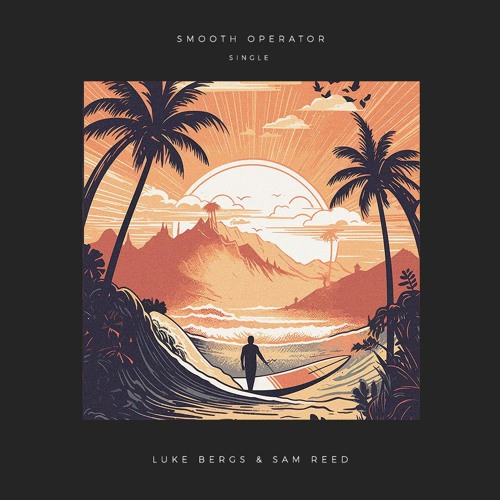 Stream Smooth Operator (Out On Spotify!) by Luke Bergs | Listen online ...