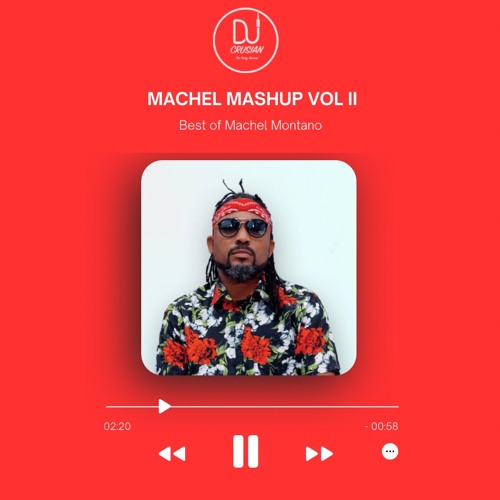 Stream Machel Mashup Vol 2: The Best Of Machel Montano by DJ CRUSIAN ...
