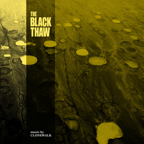 Stream Black Thaw 'Theme' by Clonewalk | Listen online for free on ...