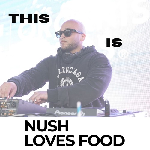 Stream Nush Loves Food | Listen to All Nush Loves Food Tracks playlist ...