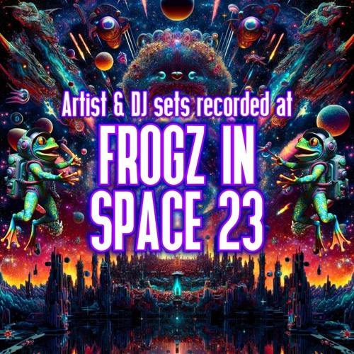 Stream Tribe of Frog | Listen to Frogz in Space 23 Finale playlist ...