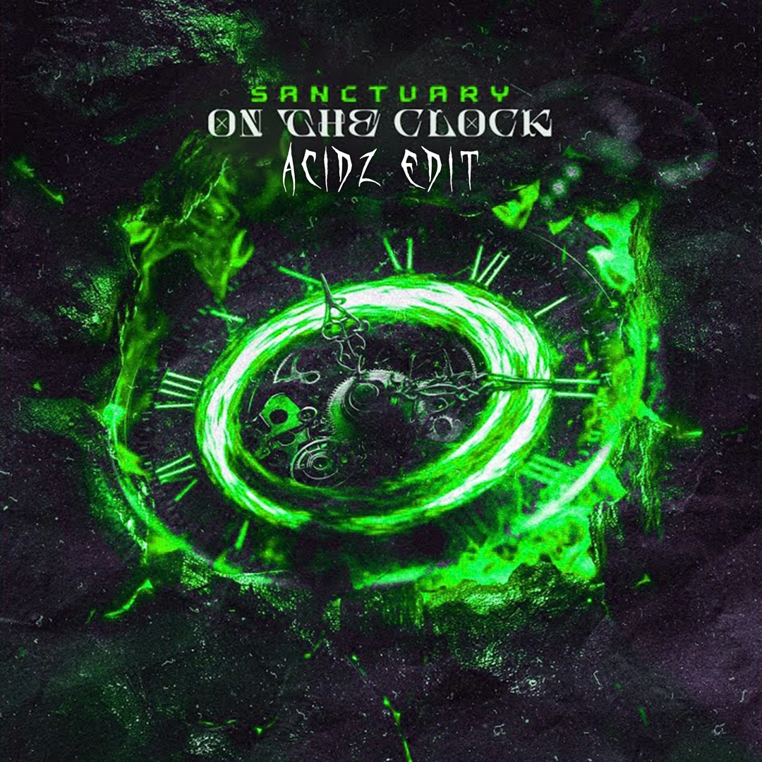 Stream Sanctuary - TiK ToK (On The Clock) [Uptempo Kick Edit] FREE ...