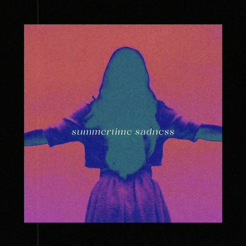 Summertime Sadness Tumblr