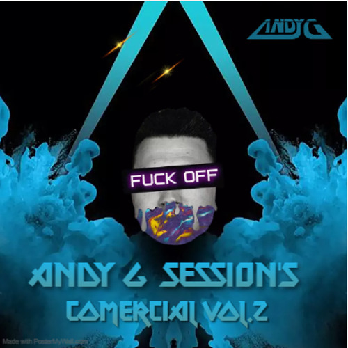 Stream Andy G Session's Comercial Vol.2 by Andy G | Listen online for free on SoundCloud