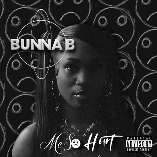 Stream ME SO HURT by BunnaB | Listen online for free on SoundCloud