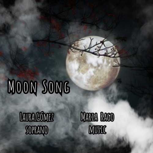 Stream Moon song_ by Maria Rago | Listen online for free on SoundCloud