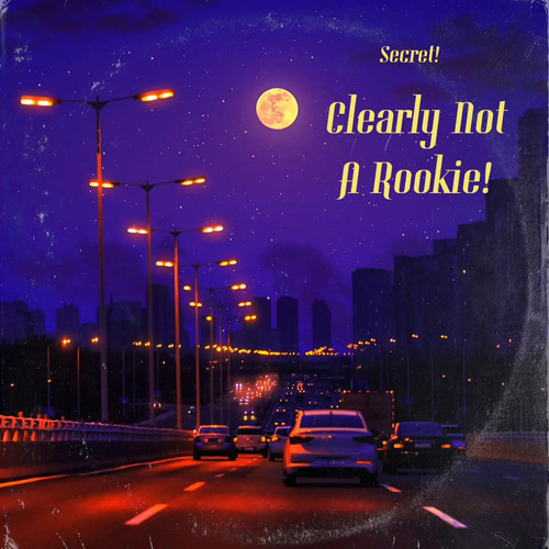 Stream Clearly Not A Rookie! by Secret! [Archive] | Listen online for ...