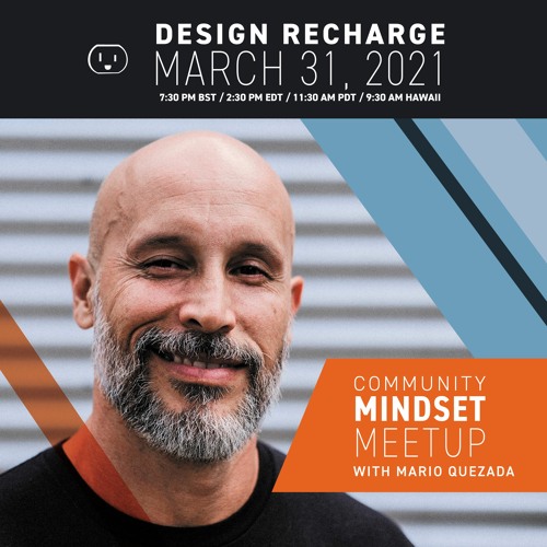 Stream A Mindset Reboot Conversation with Mario Quezada by Creatives ...