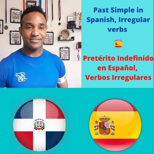 Stream episode Pretérito indefinido en Español verbos irregulares, Past ...