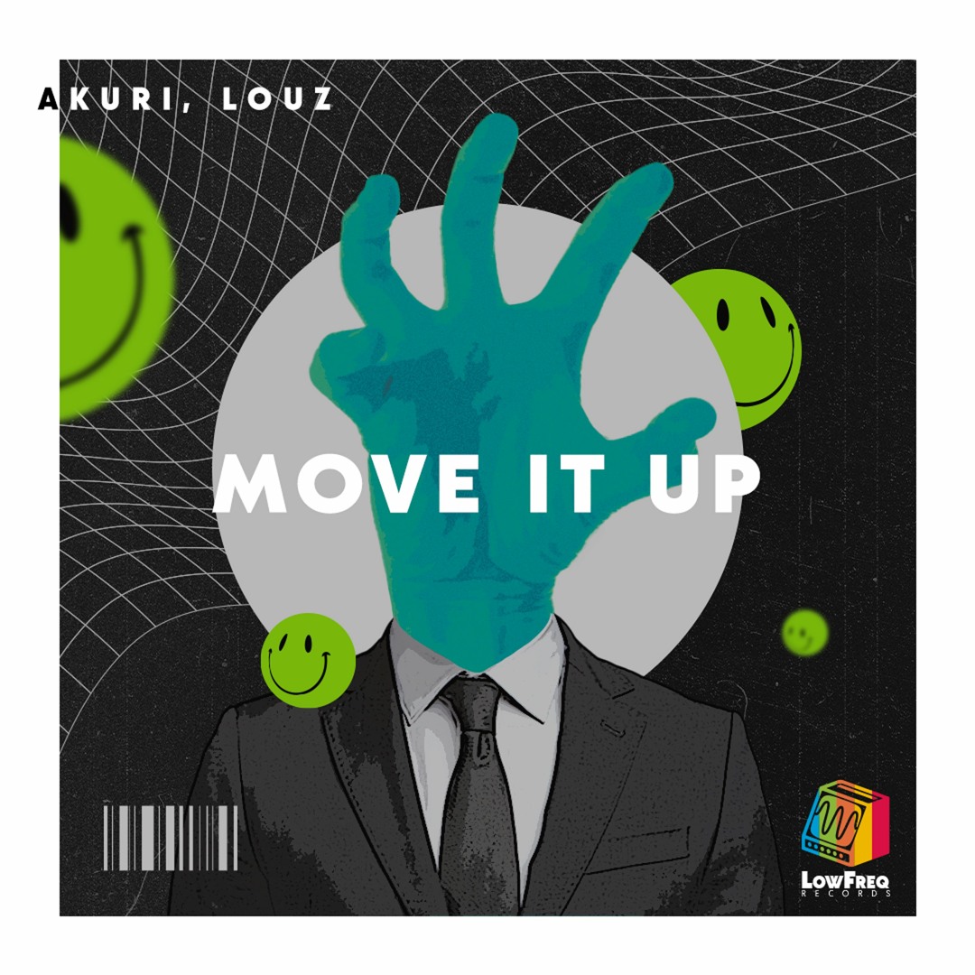 Stream Akuri, Louz - Move It Up (Extended Mix) by LowFreQ | Listen ...