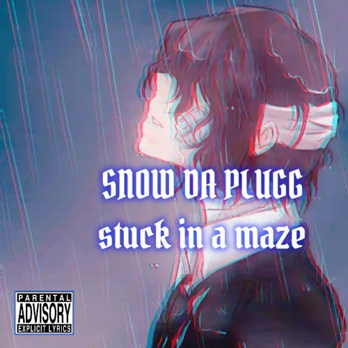Stream SNOW DA PLUGG - STUCK IN A MAZE.mp3 by YUNG SNOWEE | Listen ...