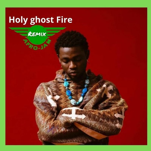 Stream OMAH LAY - HOLY GHOST -REMIX by Dj Mike NL Afro-Jam | Listen ...