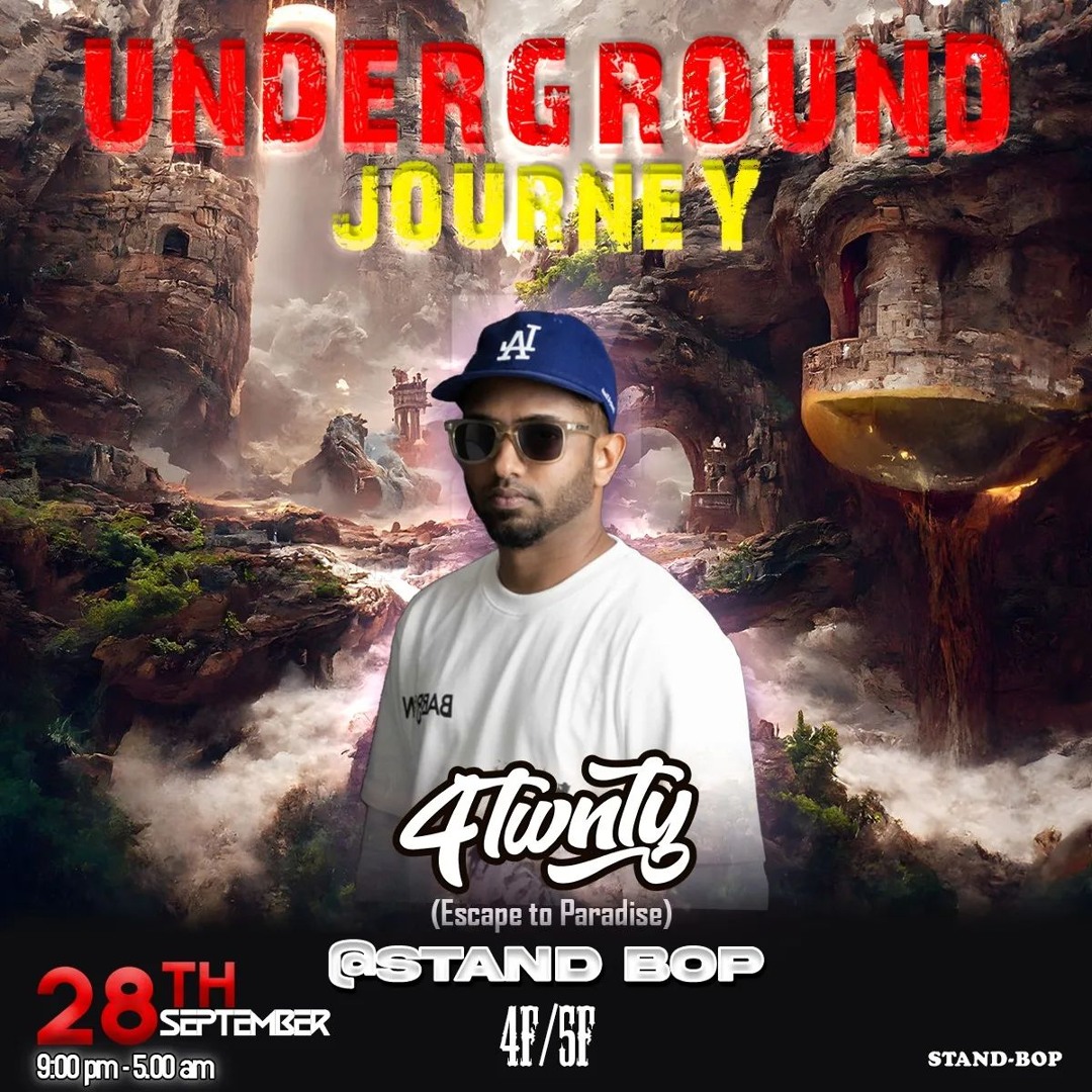 Stream 4TWNTY Opening Set For Underground Journey at Stand Bop 2024.09. ...