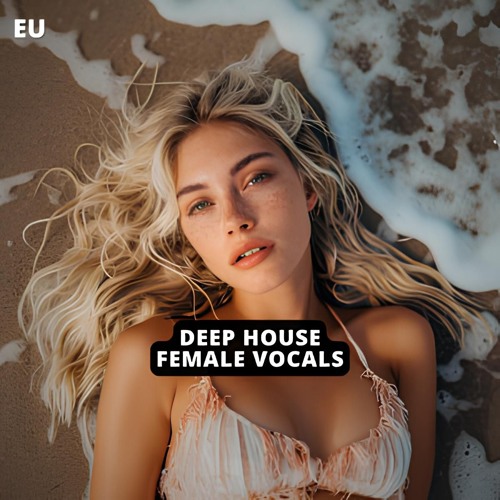Stream BYAS | Listen to Deep House Female Vocals playlist online for free on SoundCloud
