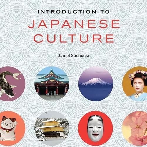 Stream ⚡PDF Introduction to Japanese Culture by Yaelgeograham | Listen ...