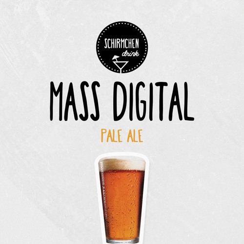 Stream Pale Ale | Mass Digital by Schirmchendrink | Listen online for ...