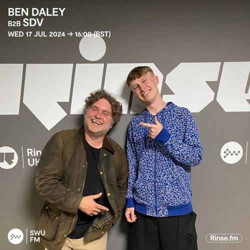 Stream Ben Daley b2b SDV - 17 July 2024 by SWU.FM | Listen online for ...