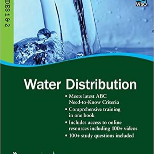 Stream [PDF] ⚡️ Download WSO Water Distribution, Grades 1 & 2 (Awwa ...