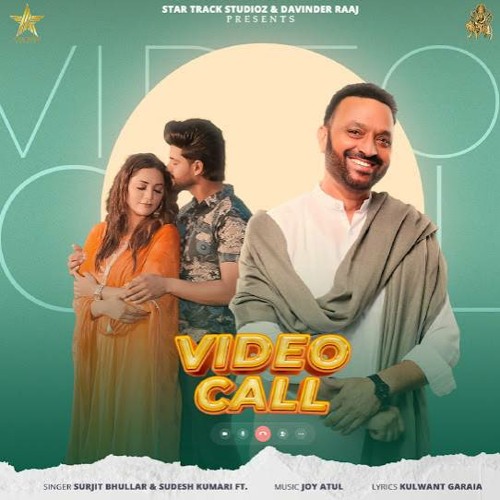 Stream Video Call Surjit Bhullar & Sudesh Kumari by ਢੀਂਡਸਾ (DHINDSA ... Stream Video Call Surjit Bhullar & Sudesh Kumari by ਢੀਂਡਸਾ (DHINDSA ...