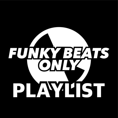 Stream FunkyBeatsOnly | Listen to Funky Beats 🕺🏻 playlist online for ...