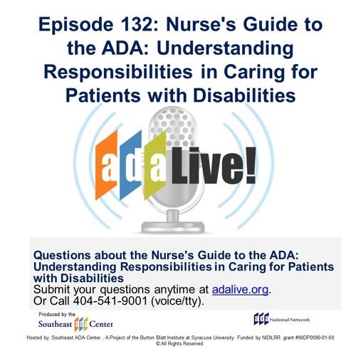 Stream Episode 132: Nurse's Guide to the ADA: Caring for Patients with ...