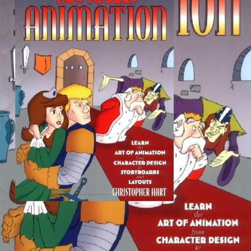 Stream [DOWNLOAD]⚡️PDF ️ How to Draw Animation: Learn the Art of ...