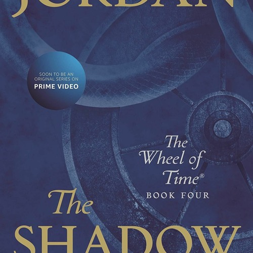 Stream READ The Shadow Rising: Book Four of 'The Wheel of Time' from ...