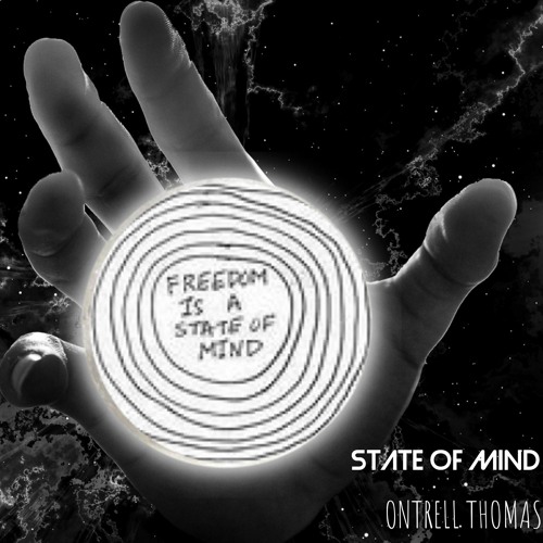 Stream Ontrell Thomas | Listen to State Of Mind (v.1) playlist online ...