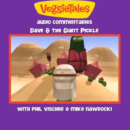 Stream Dave And The Giant Pickle (Audio Commentary) by Veggietales ...