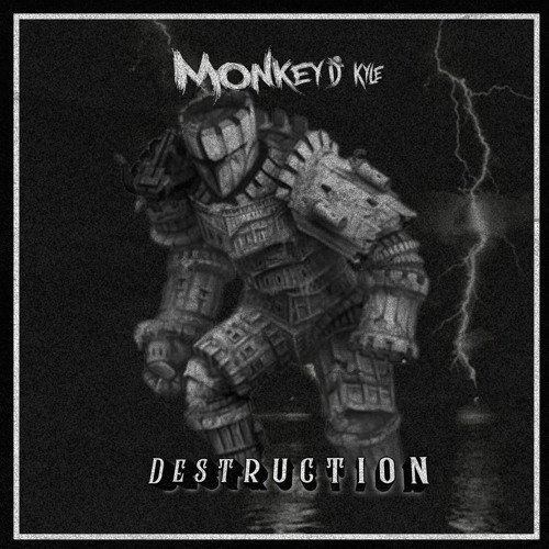 Stream Destruction by Monkey D. KyLe | Listen online for free on SoundCloud
