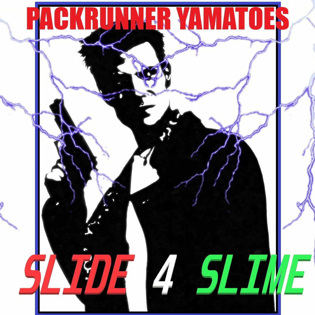 Stream packrunner yamatoes - slide 4 slime (prod. JayPeG) [OG CUT] by ...