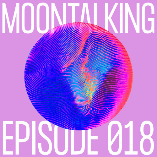 Moontalk - Moontalking 018 2025-03-15