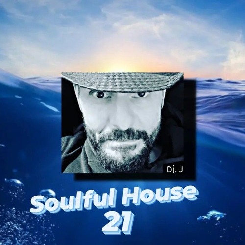 Stream Soulful house #21 by Jerry.DJ. | Listen online for free on ...