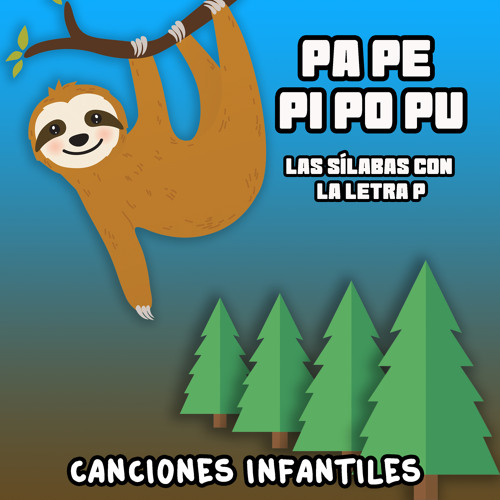 Stream Pa Pe Pi Po Pu la Letra P by Balloon and Ben | Listen online for ...