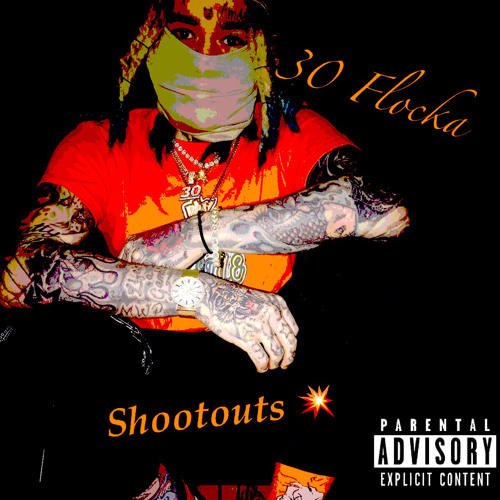 Stream 30 Flocka “Shootouts” by 30 Flocka | Listen online for free on ...