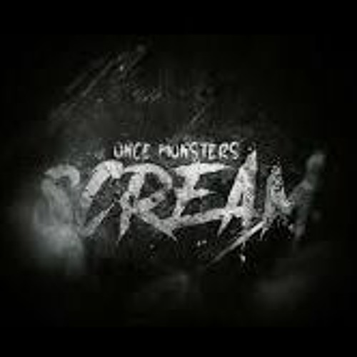 Stream Once Monsters - Scream by Martin Kravec | Listen online for free ...