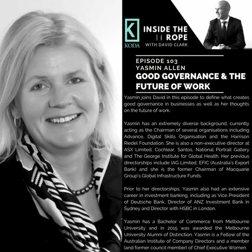 Stream Ep 103: Yasmin Allen - Good governance & the future of work by ...