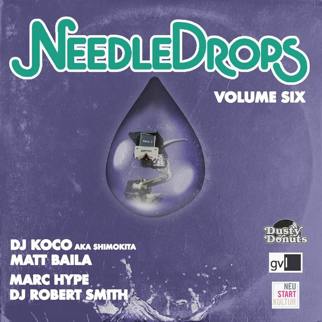 Stream NEEDLE DROPS Volume Six feat DJ Koco aka Shimokita & Matt Baila ...