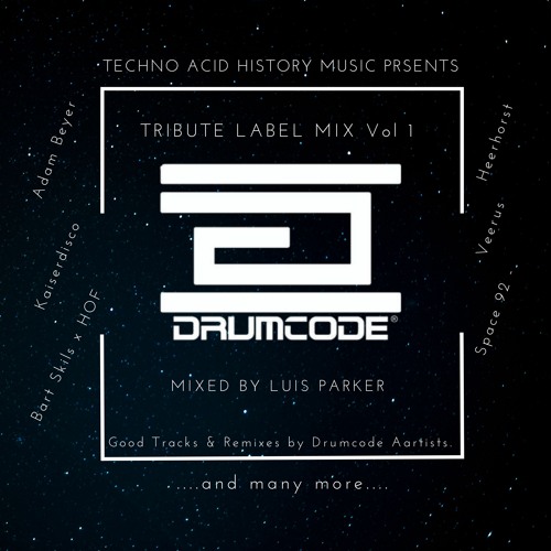Stream Drumcode Label Mix by Luis Parker | Listen online for free on SoundCloud
