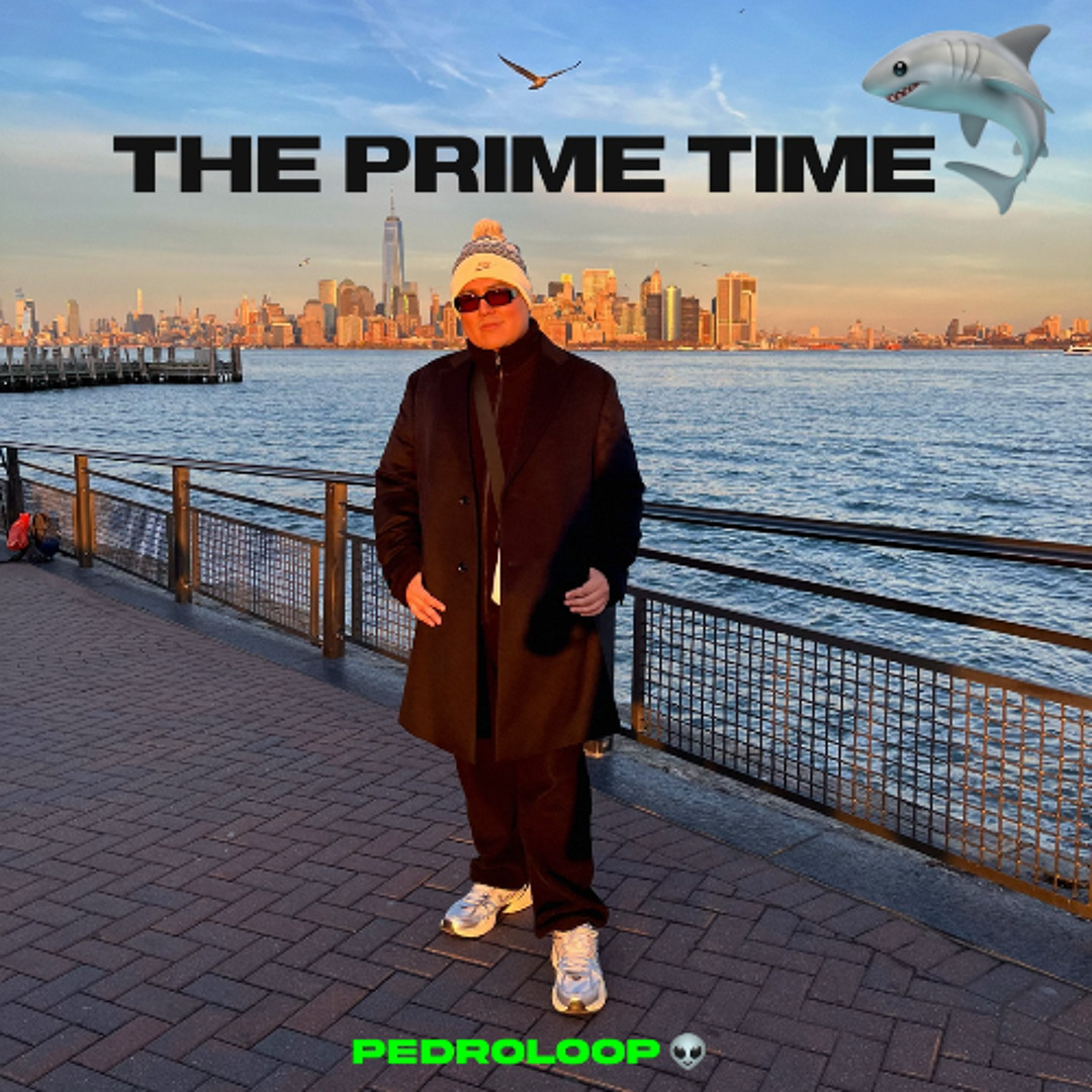 Stream The Prime Time by PEDROLOOP | Listen online for free on SoundCloud