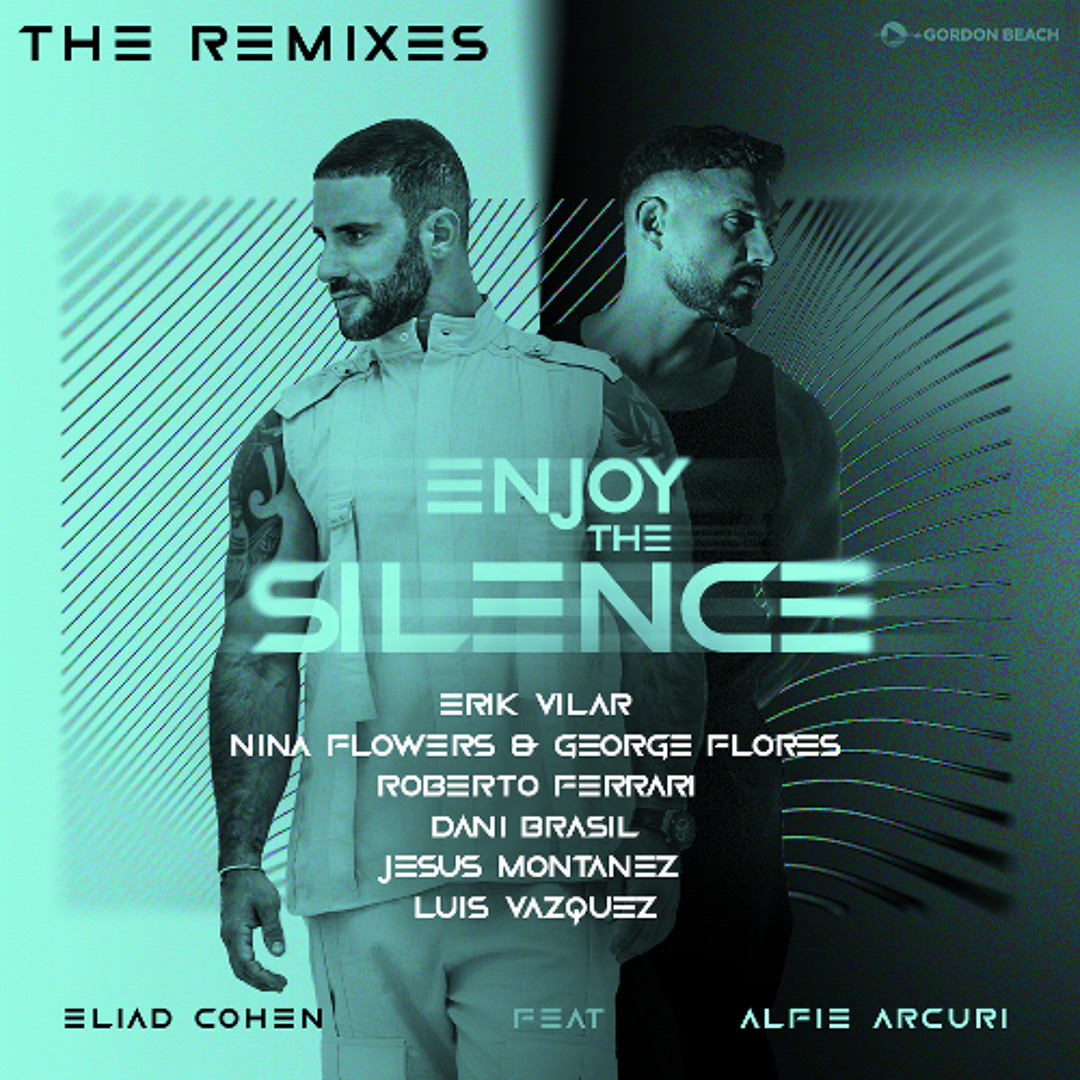 Stream Eliad Cohen Feat Alfie Arcuri - Enjoy the Silence (Erik Vilar ...