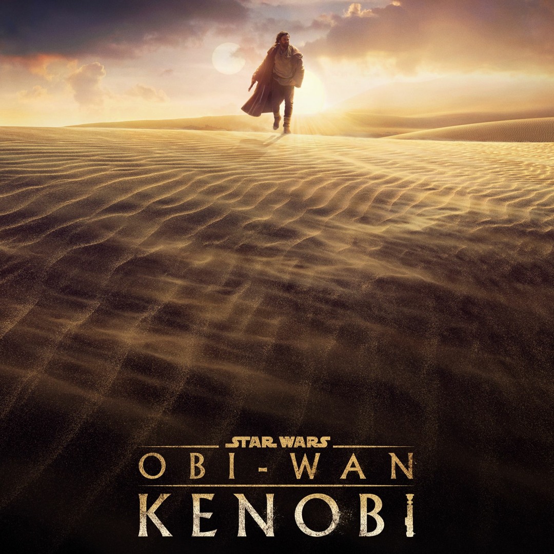 Stream Star Wars: Obi-Wan Kenobi Trailer Music | Star Wars: Obi-Wan ...