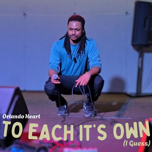 Stream To Each Its Own by Orlando Heart | Listen online for free on ...