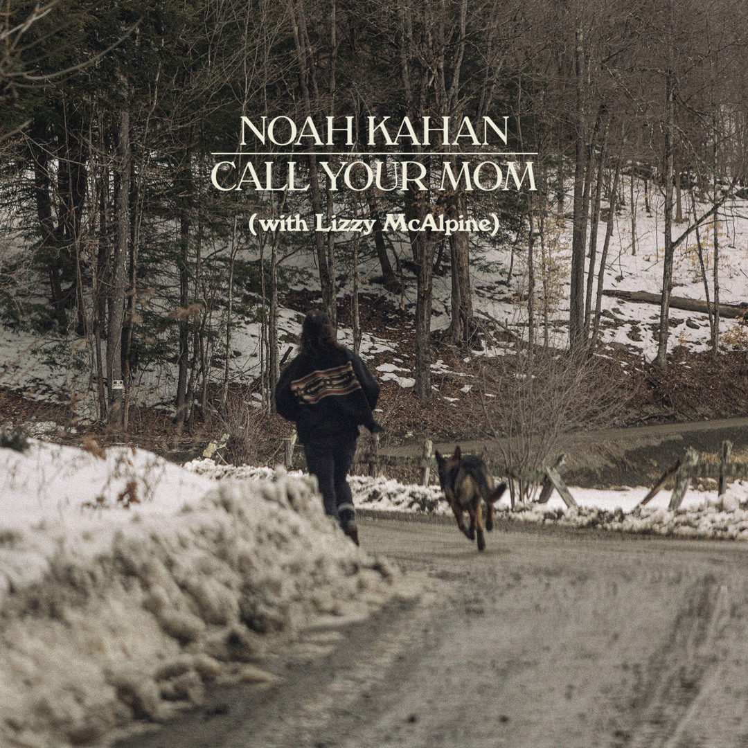 Listen to Call Your Mom by Noah Kahan in ALL OF NOAH KAHAN playlist ...