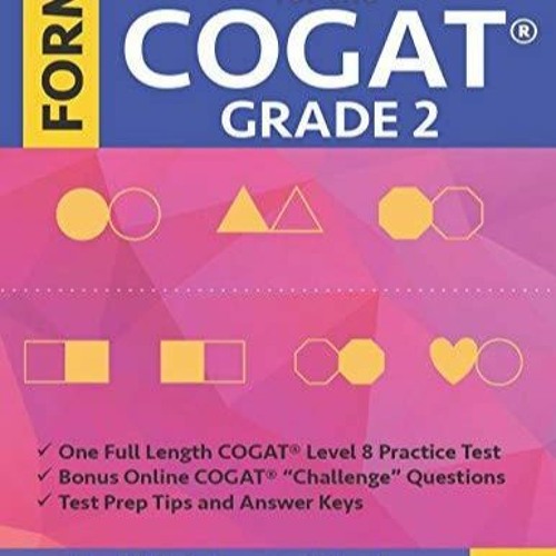 Stream [PDF] Download Practice Test For The CogAT Grade 2 Form 7 Level ...