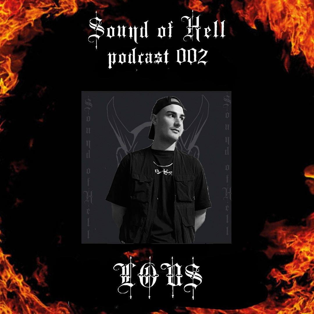 Stream Sound of Hell podcast002 LØUS by SoundofHell | Listen online for ...