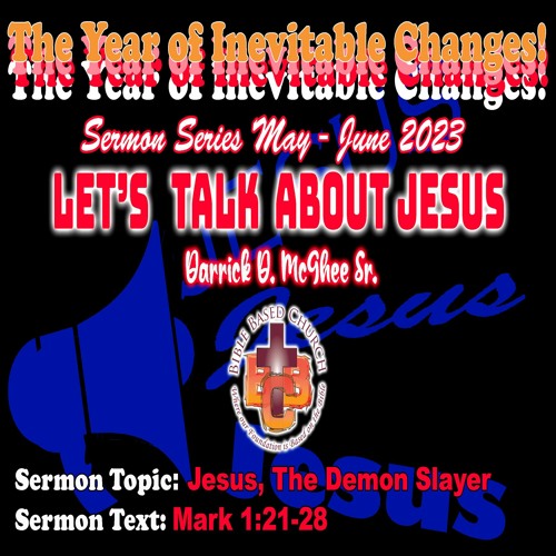 Stream 6-11-2023 Jesus, The Demon Slayer by BibleBased Sound | Listen ...